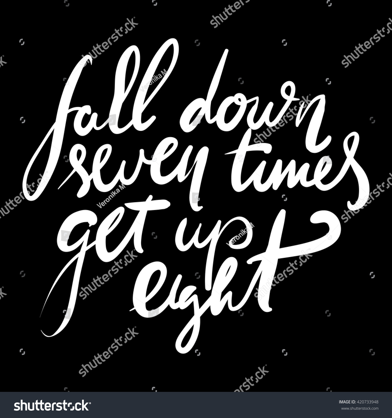 Fall Down 7 Times Get 8 Stock Vector (Royalty Free) 420733948 ...